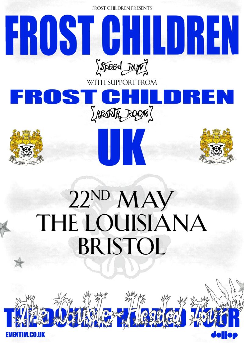 Dollop presents Frost Children | The Louisiana, Bristol | Wednesday, 22 ...