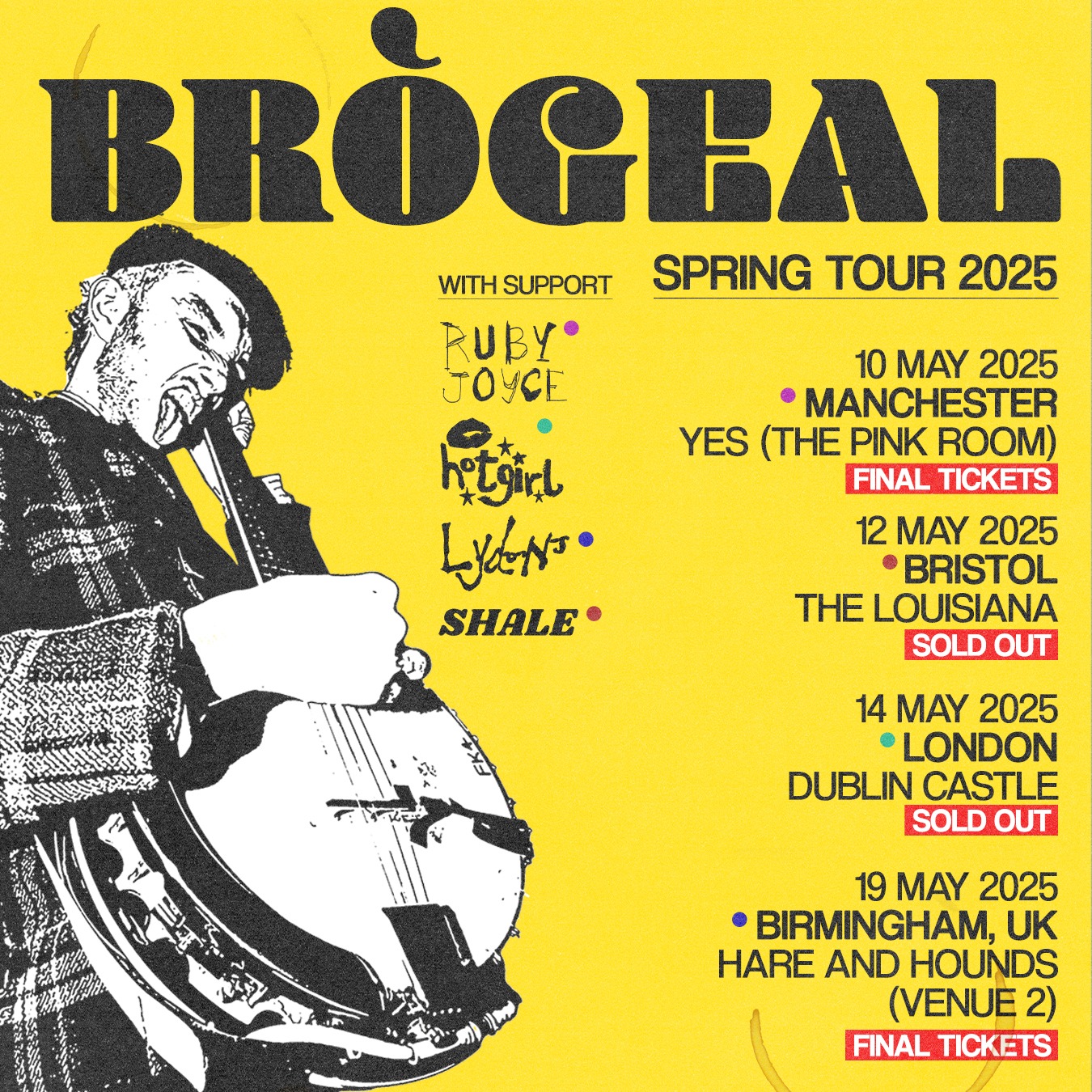 SJM Concerts Presents Brogeal | The Louisiana, Bristol | Monday, 12 May ...
